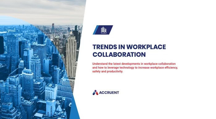 Trends in Workplace Collaboration | Accruent