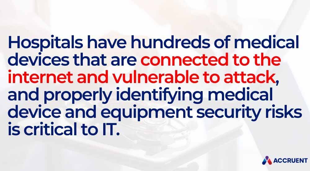 Mitigating Medical Equipment Cybersecurity Risks with a Modern ...