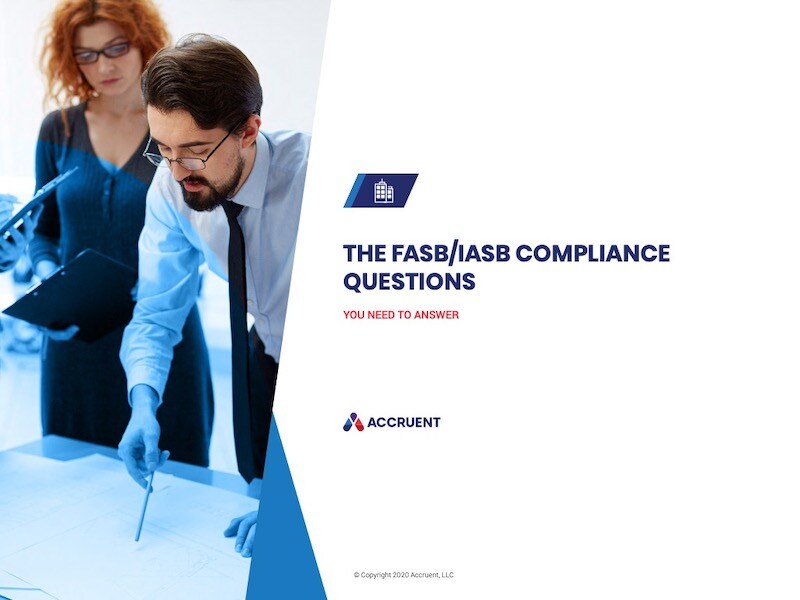 The FASB & IASB Compliance Questions | Accruent